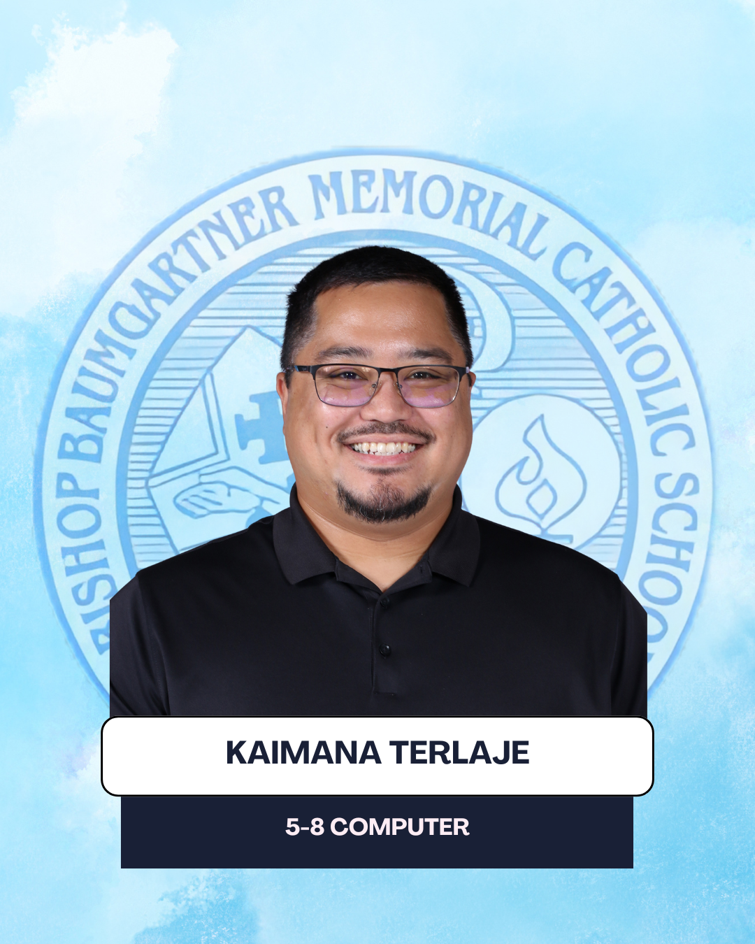 - Bishop Baumgartner Memorial School - 281 Calle Angel Flores, Sinajana, Guam 96910